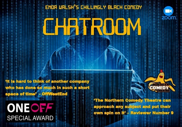 Chatroom - Northern Comedy Theatre - North West End UK