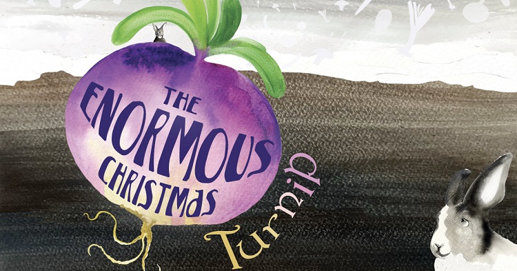 The Enormous Christmas Turnip - The Studio, Edinburgh - North West End UK