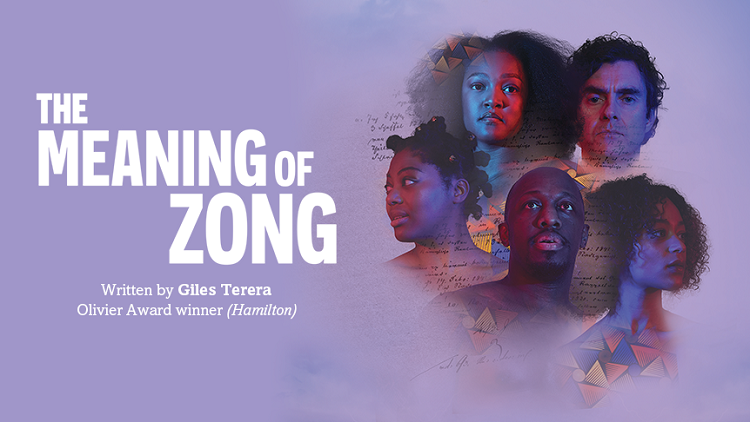 The Meaning of Zong - Liverpool Playhouse - North West End UK