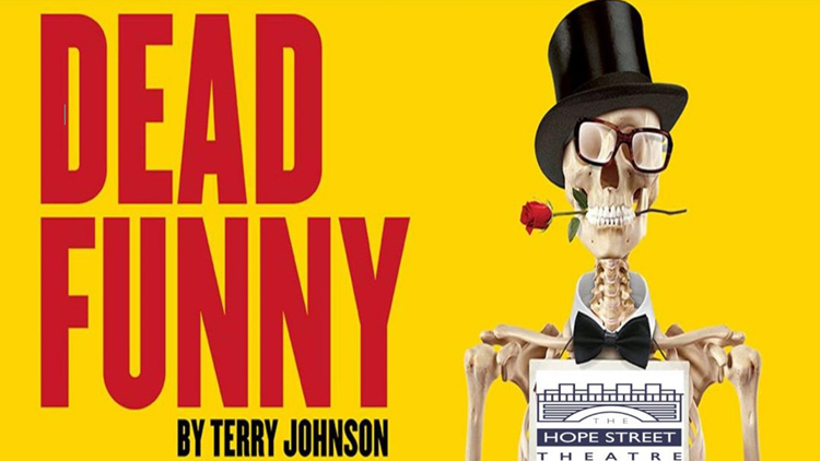 Dead Funny - Hope Street Theatre - North West End UK