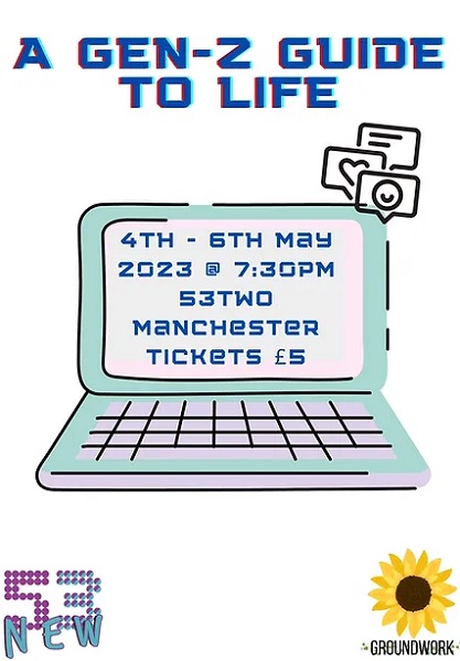 A Gen-Z Guide To Life – 53Two - North West End UK