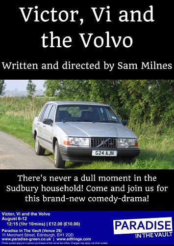 Victor, Vi and the Volvo - Paradise Green (Vaults) - North West End UK