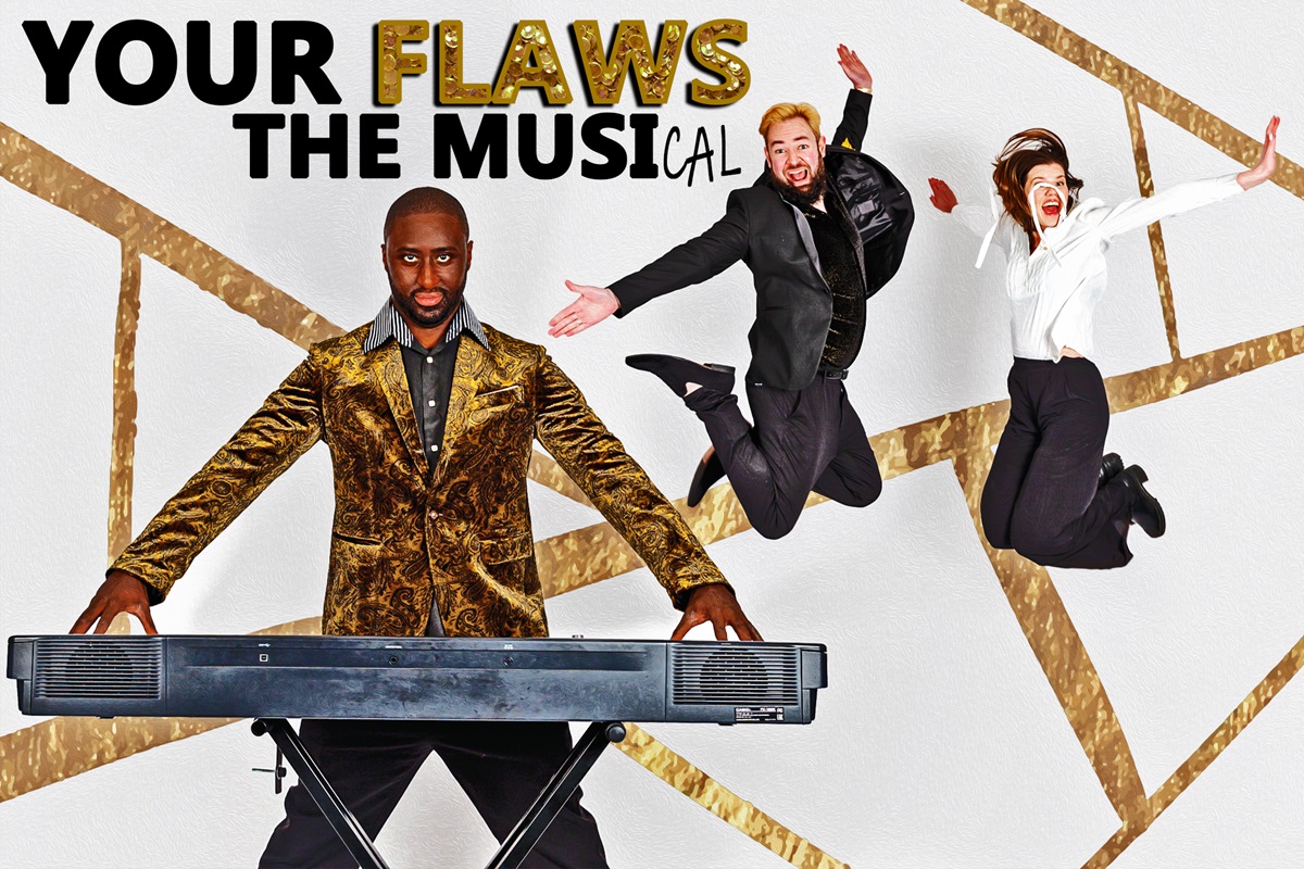 Your Flaws: The Musical - Unity Theatre - North West End UK