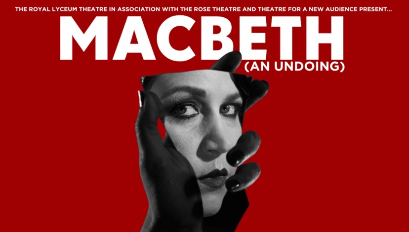 MacBeth (An Undoing) - Lyceum Theatre Edinburgh - North West End UK
