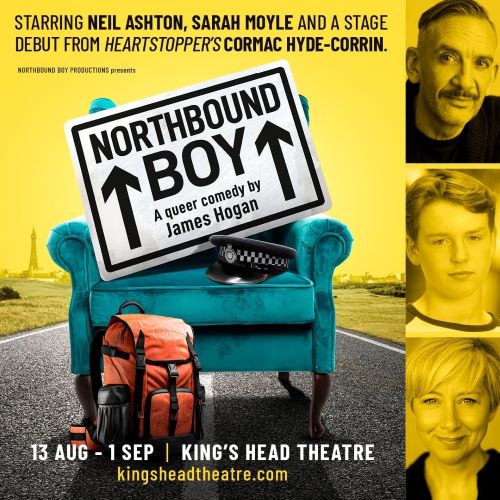 Northbound Boy – King’s Head Theatre - North West End UK