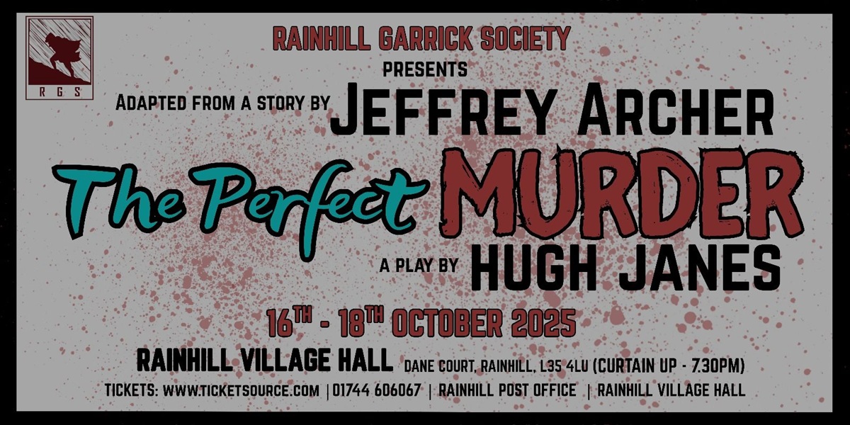 The Perfect Murder – Rainhill Village Hall - North West End UK