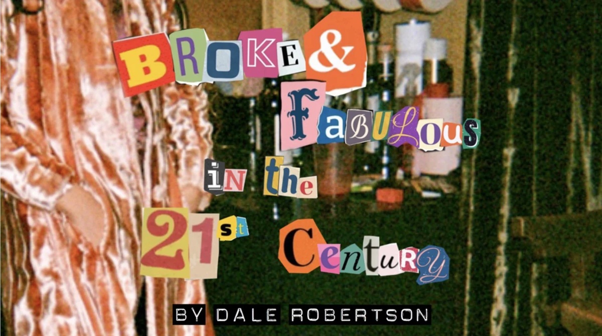 Broke and Fabulous in the 21st Century - Etcetera Theatre - North West ...